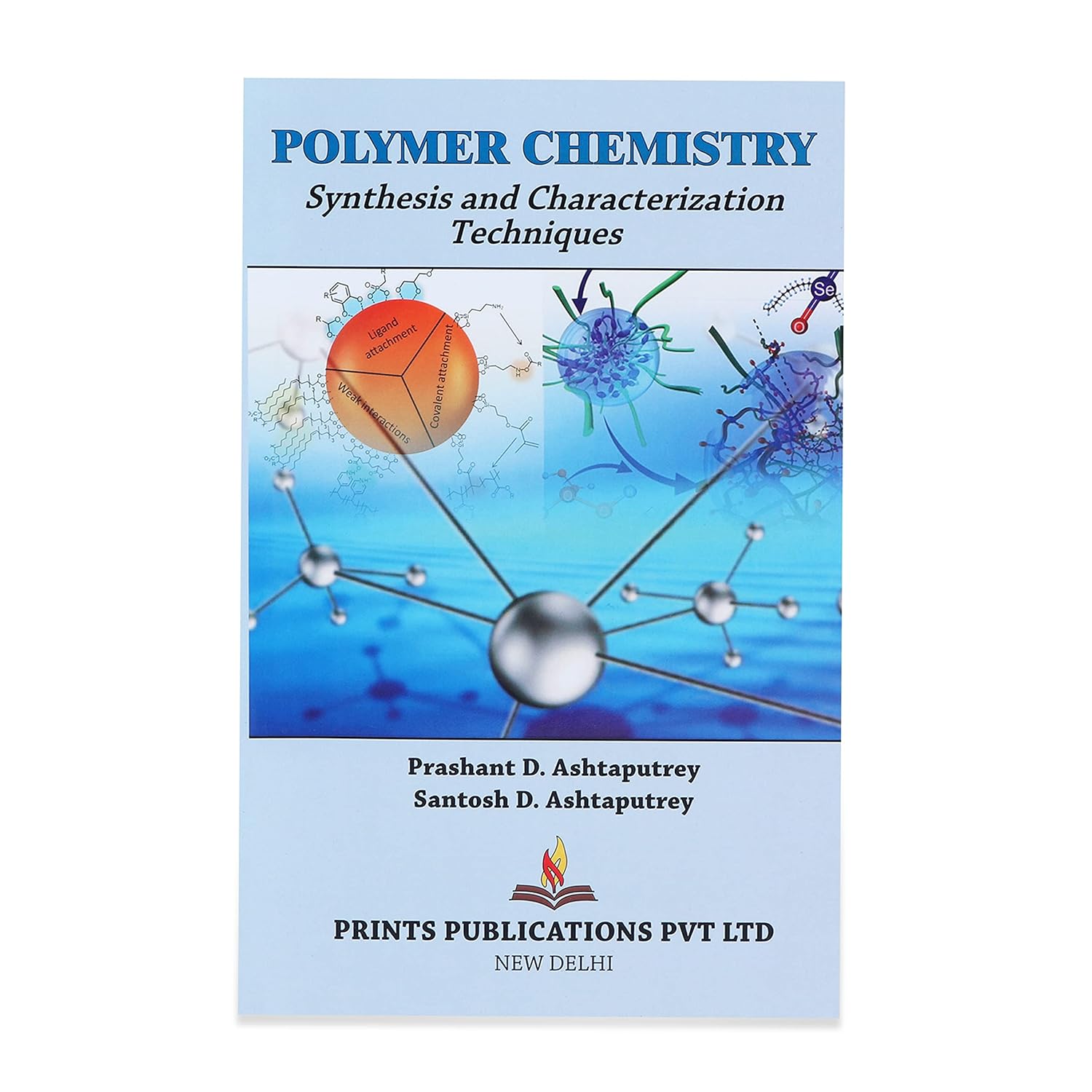 Buy POLYMER CHEMISTRY Synthesis and Characterization Techniques - by ...