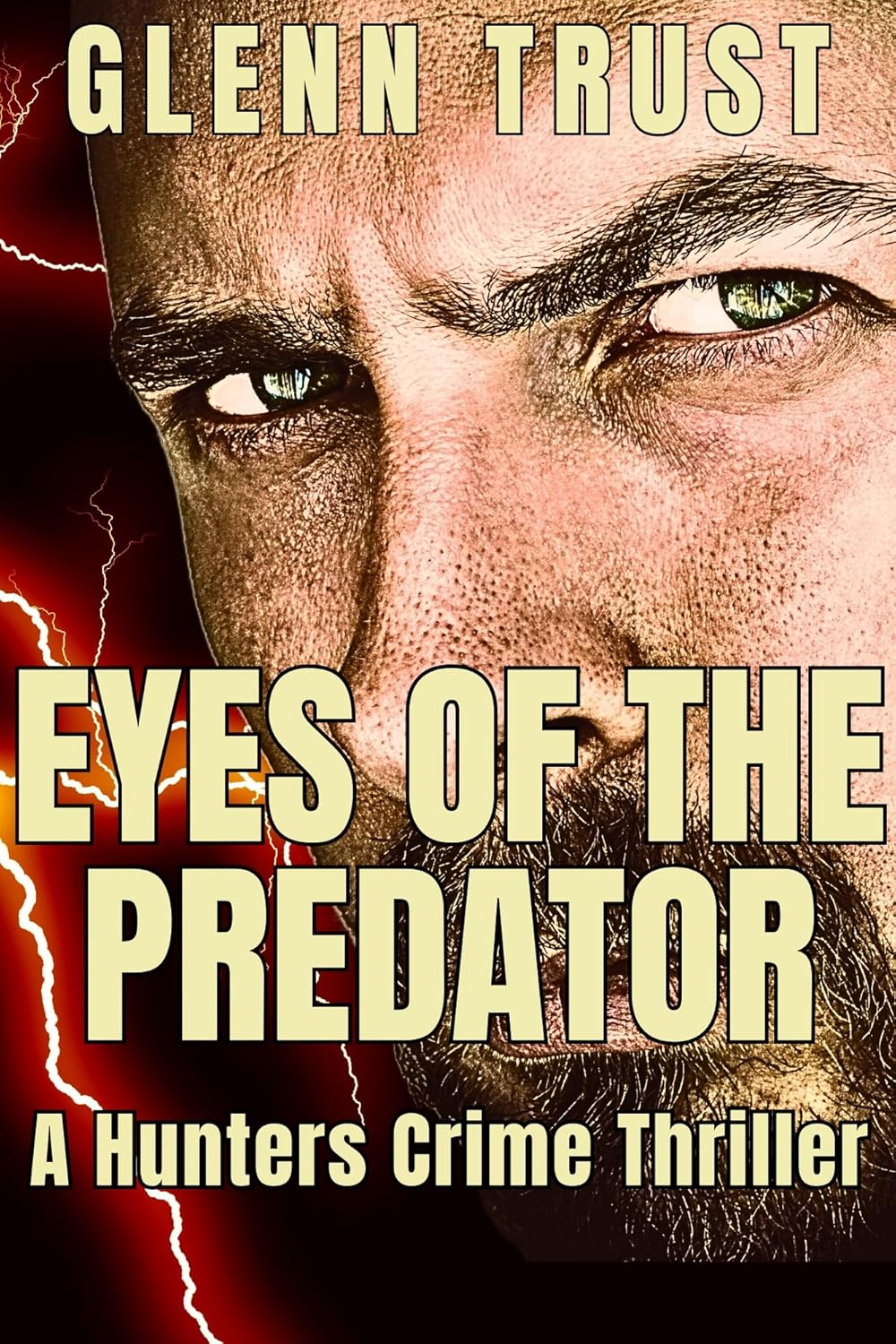 Amazon.com: Eyes of the Predator: A Hunters Crime Thriller (The Hunters ...