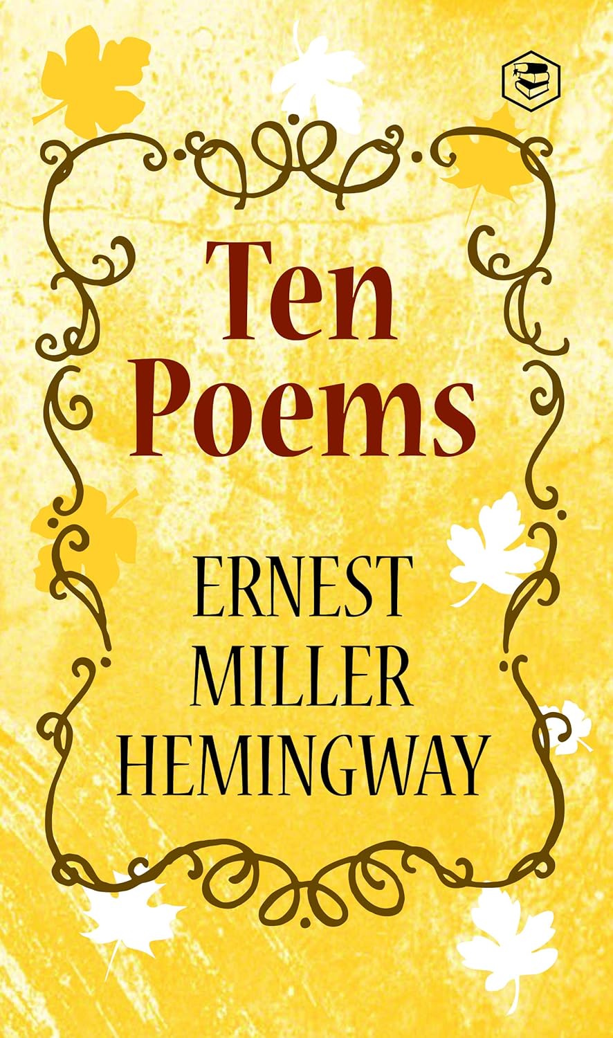 Amazon.com: Ten Poems eBook : Ernest Hemingway: Books