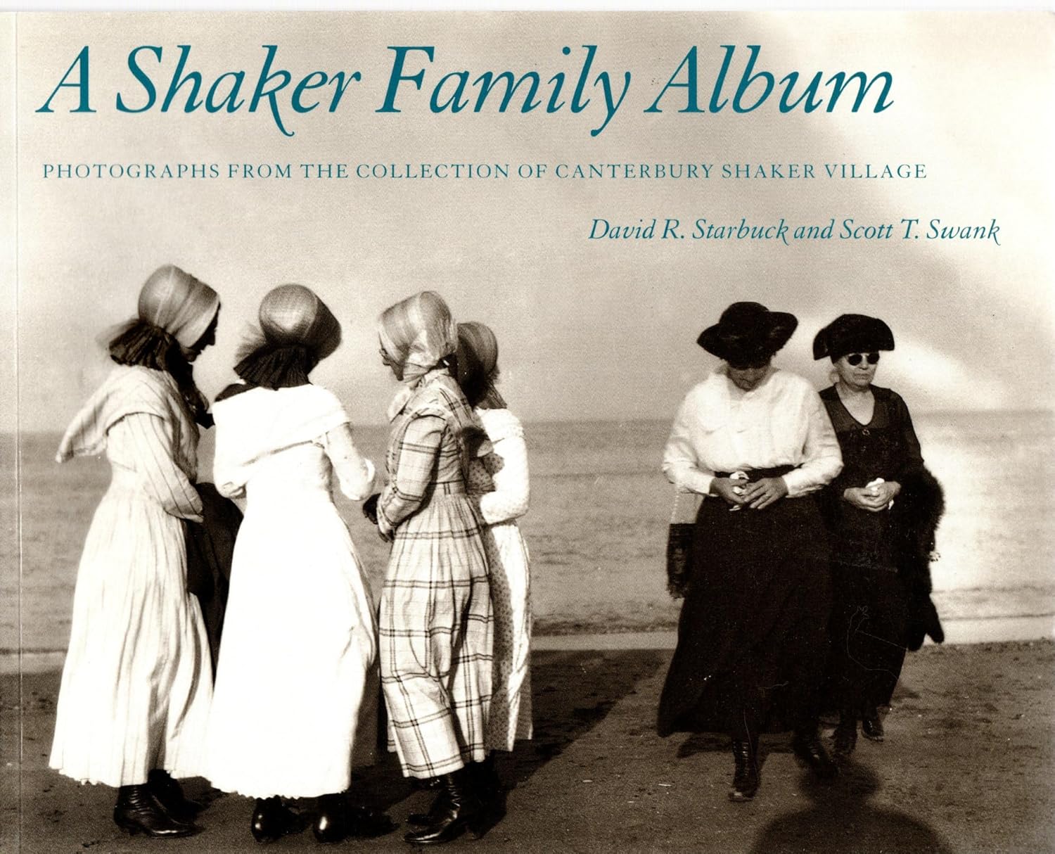 A Shaker Family Album: Photographs from the Collection of Canterbury ...