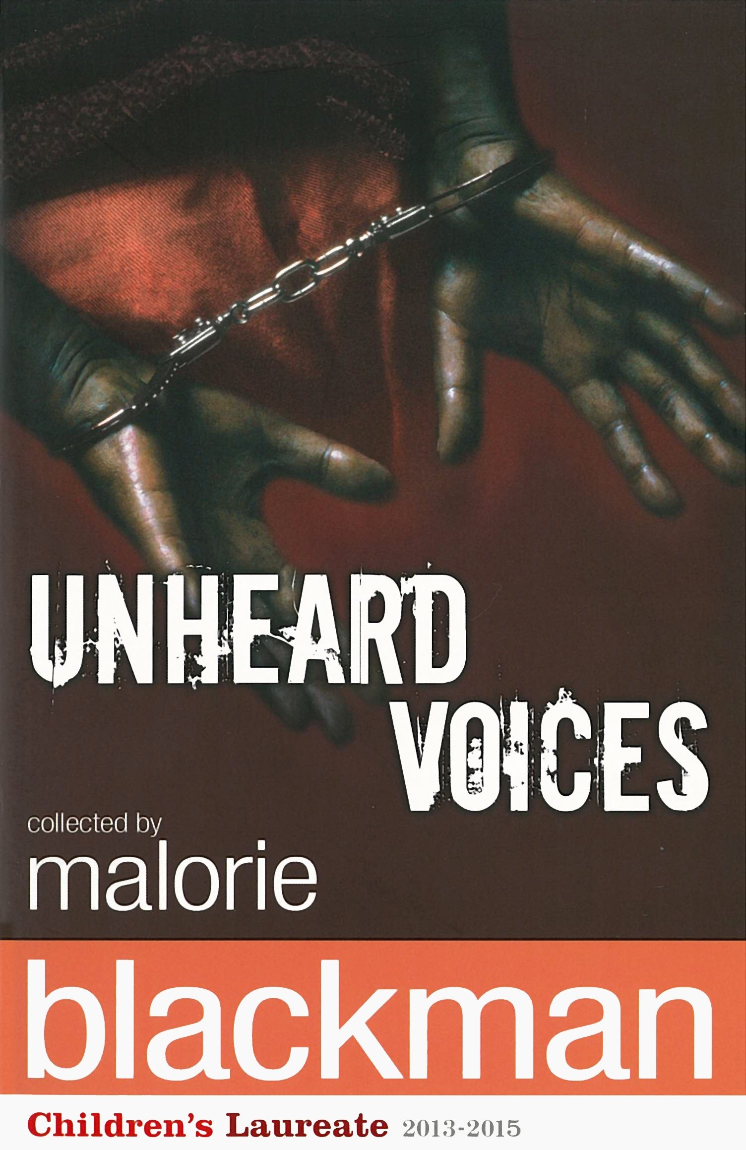 Unheard Voices: An Anthology of Stories and Poems to Commemorate the ...