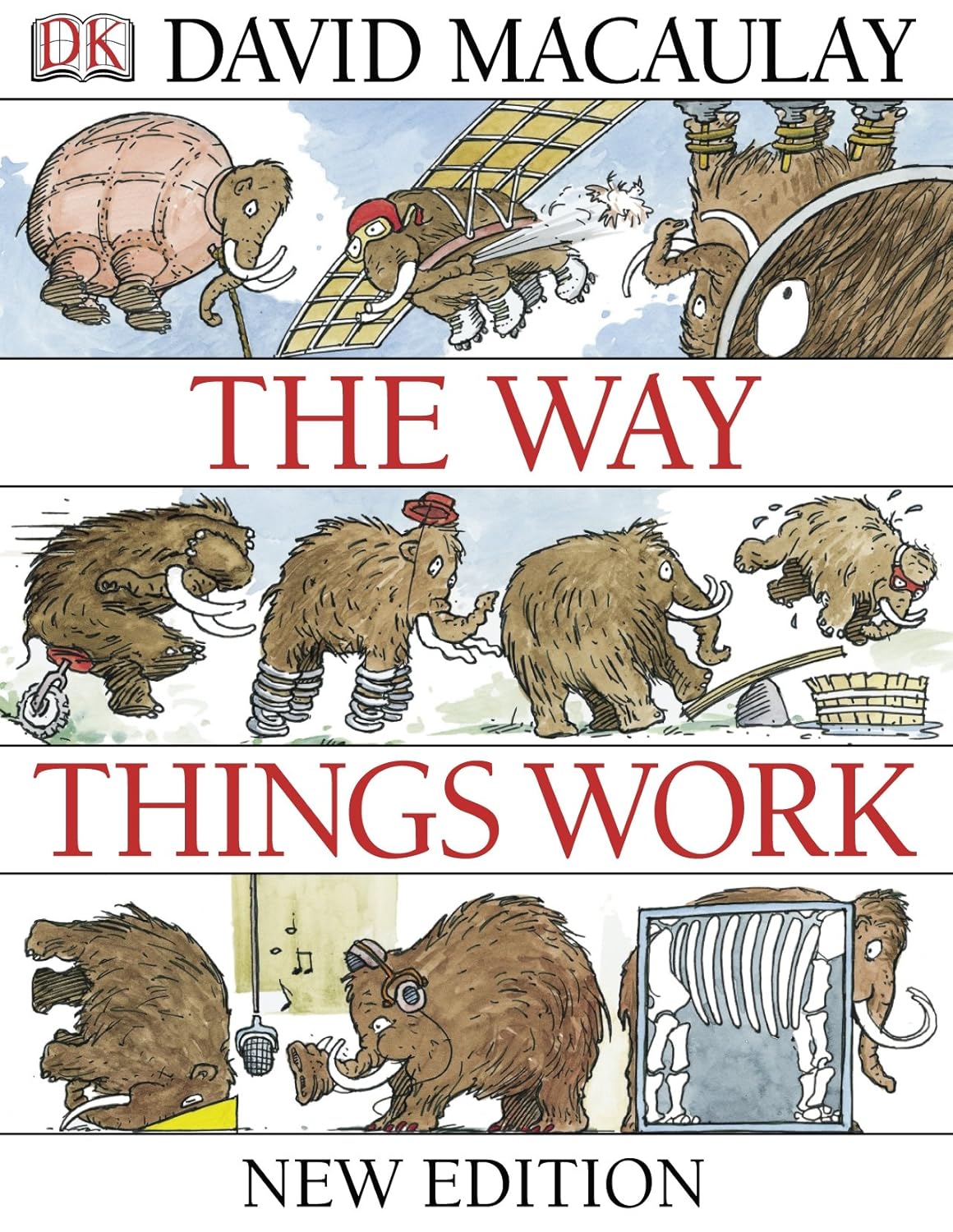 The Way Things Work: Macaulay, David: 9781405302388: Amazon.com: Books