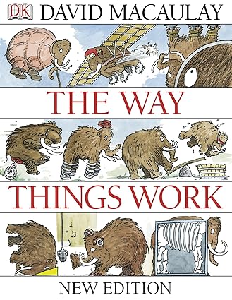 The Way Things Work: Macaulay, David: 9781405302388: Amazon.com: Books