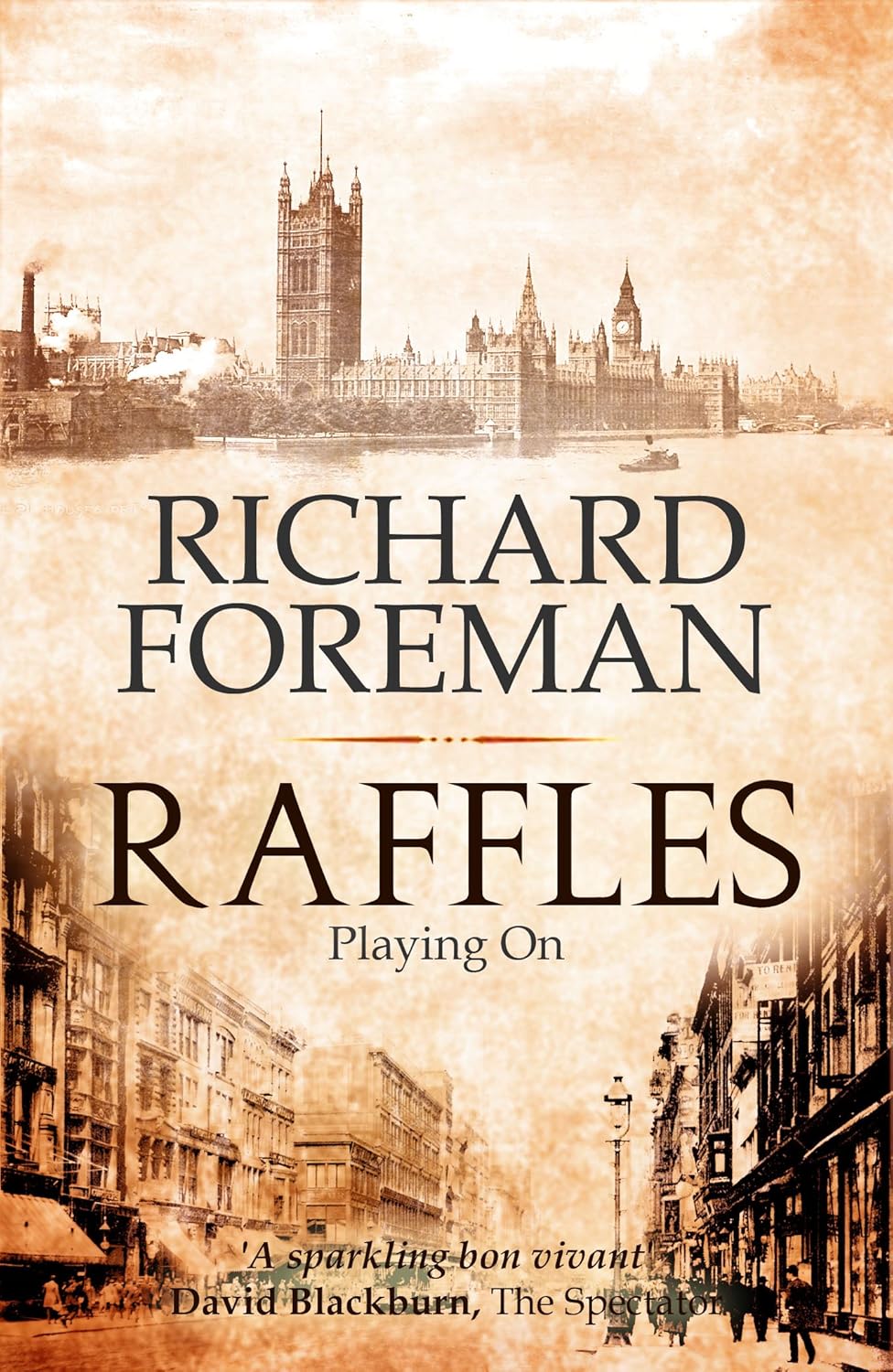Amazon.com: Raffles: Playing On eBook : Foreman, Richard: Kindle Store