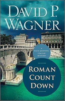 Roman Count Down (Rick Montoya Italian Mysteries Book 6) - Kindle ...