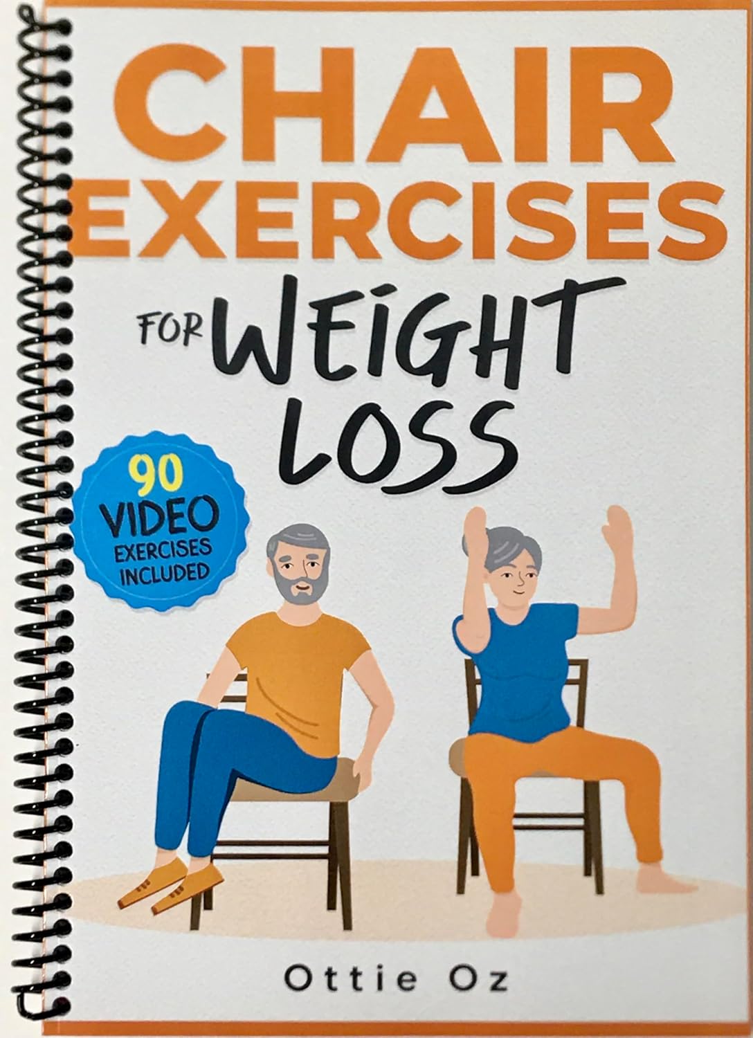 28 Days of Chair Exercises For Weight Loss: Three Levels for Strength ...