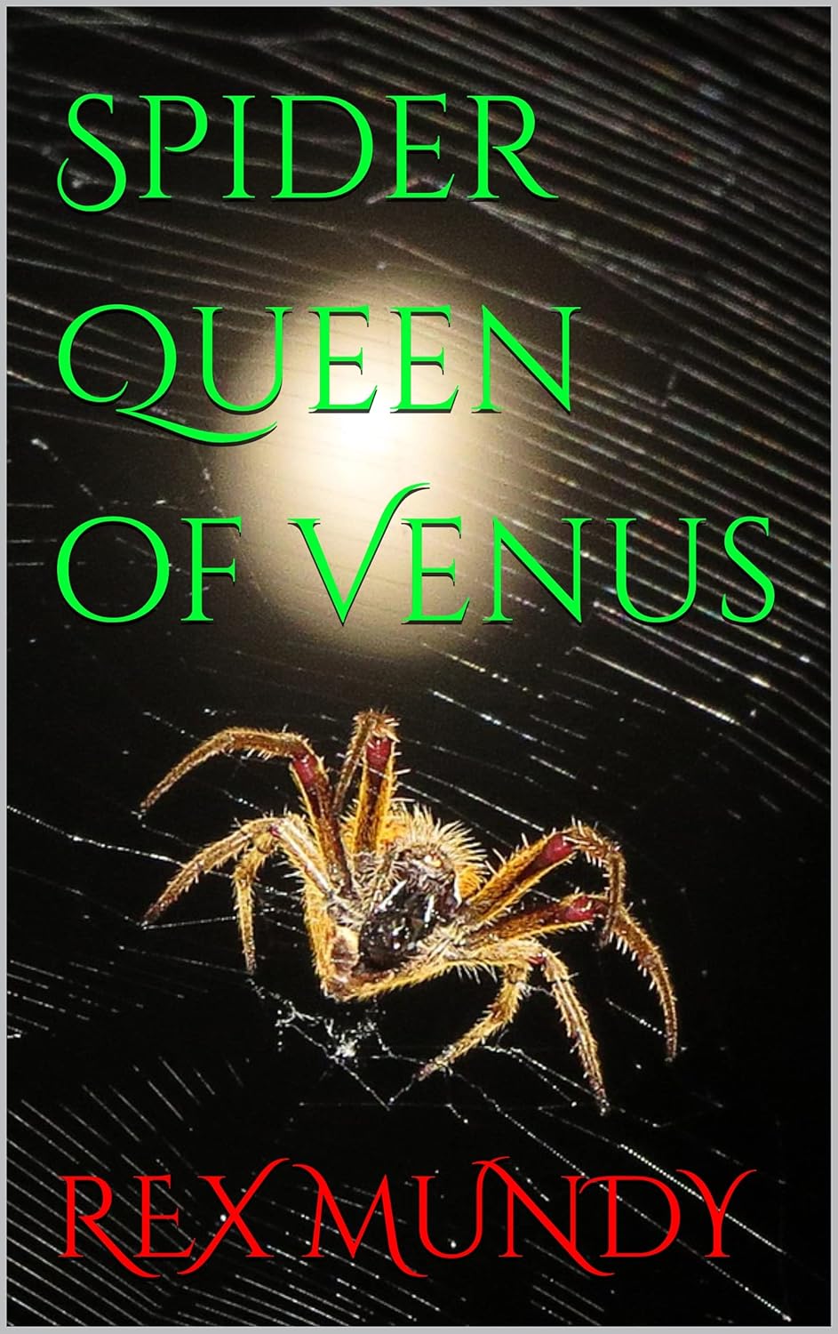 Amazon.com: Spider Queen of Venus (Savage Tribes of Venus Book 3) eBook ...