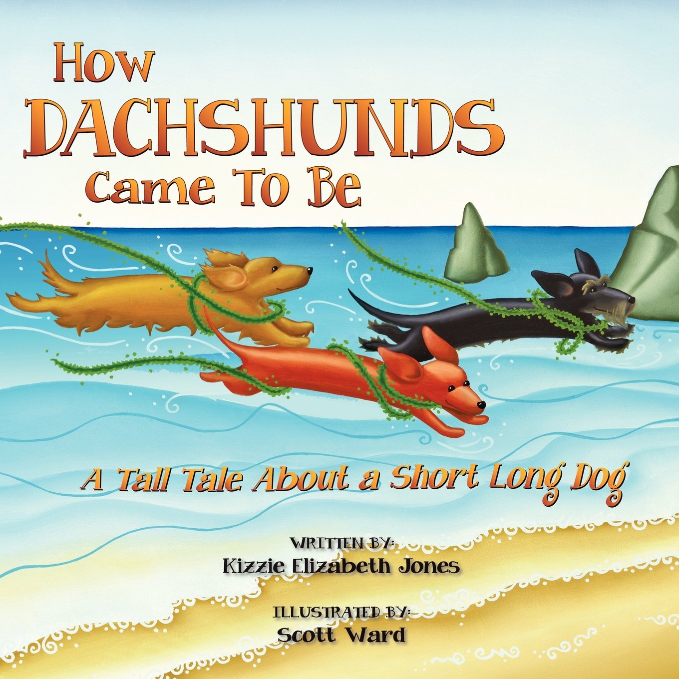 Book review of How Dachshunds Came to Be: A Tall Tale About a Short ...