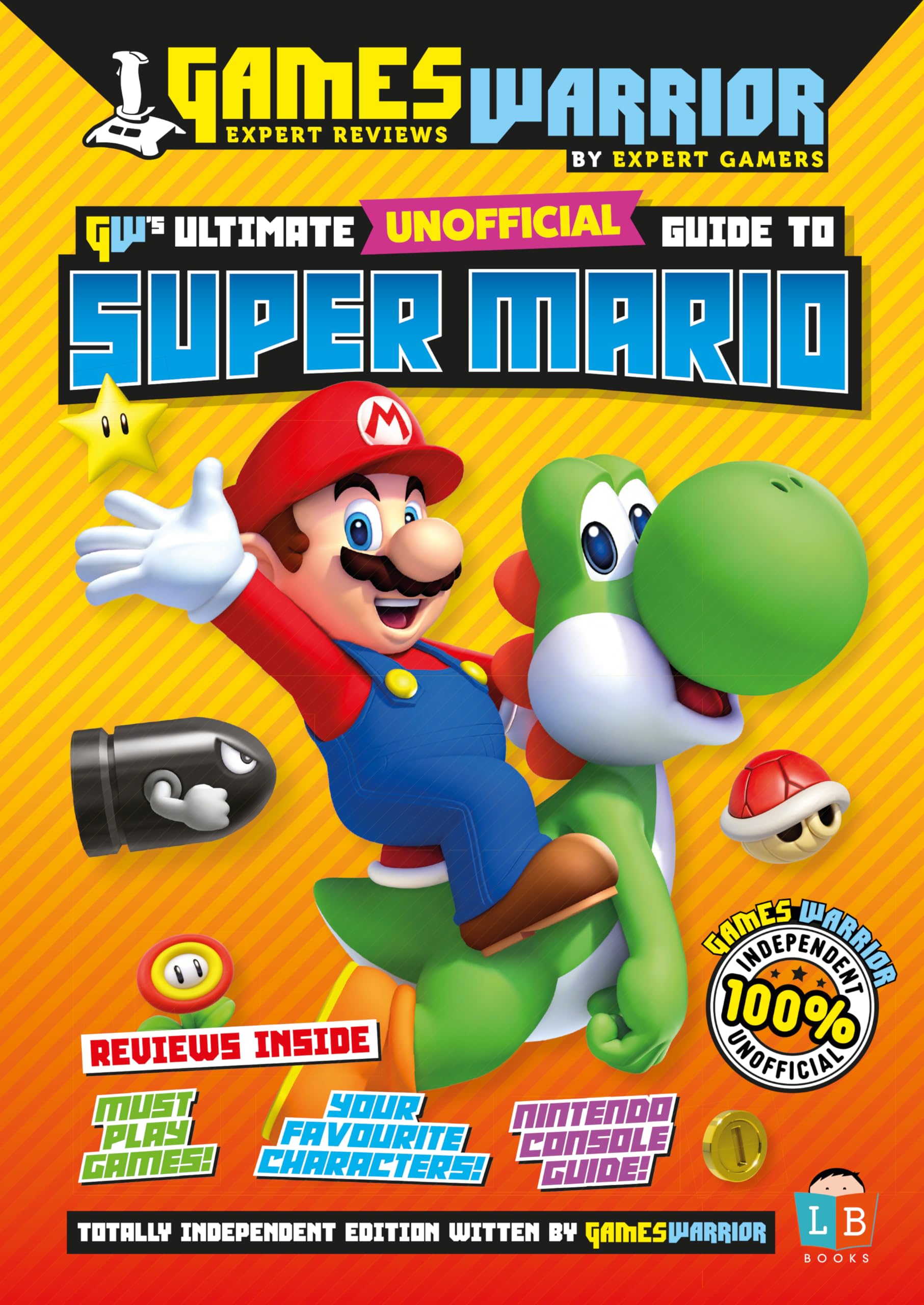 Super Mario Ultimate Unofficial Gaming Guide by GW SS24: Amazon.co.uk ...