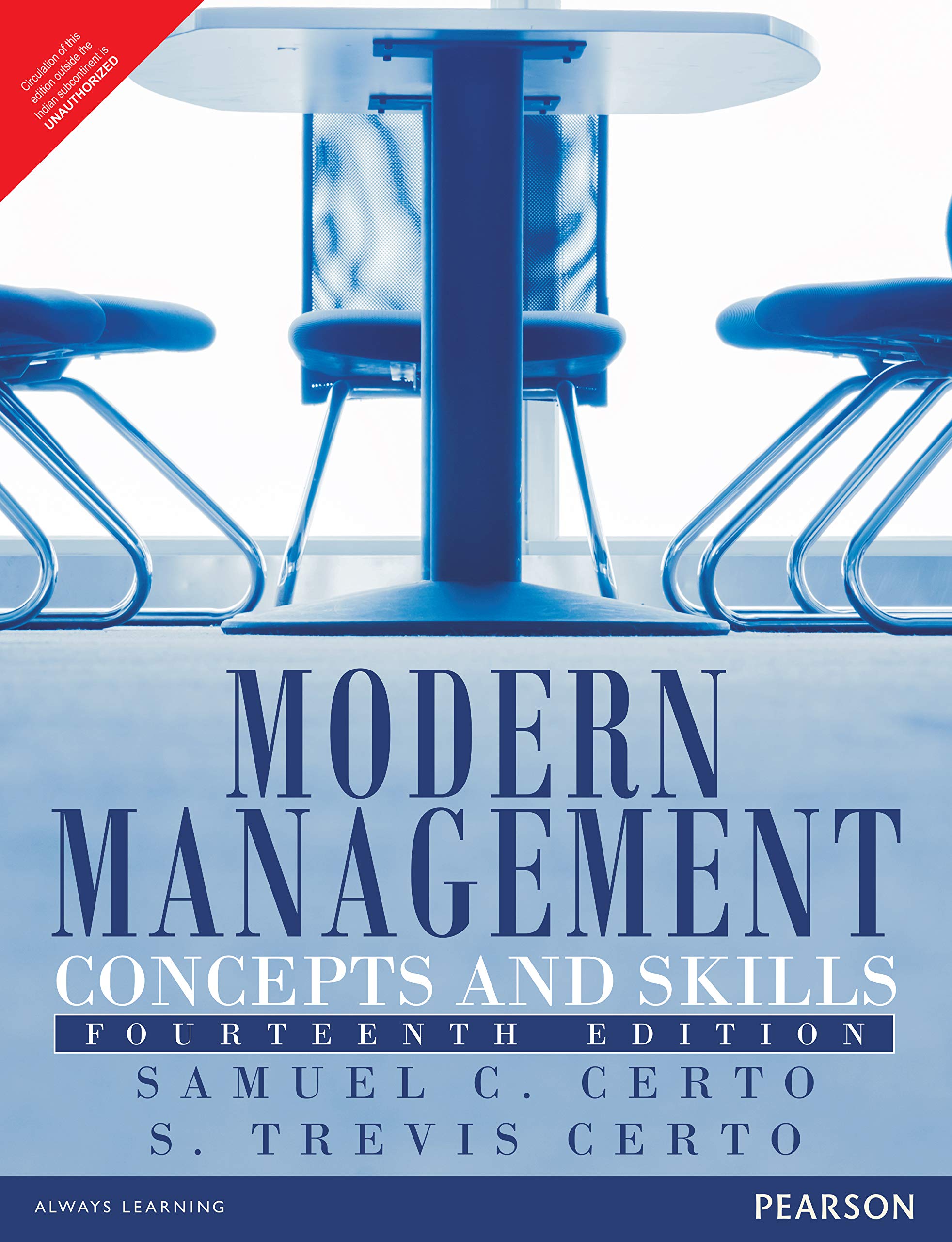 Modern Management: Concepts and Skills (14th Ed): SAMUEL C. CERTO AND S ...