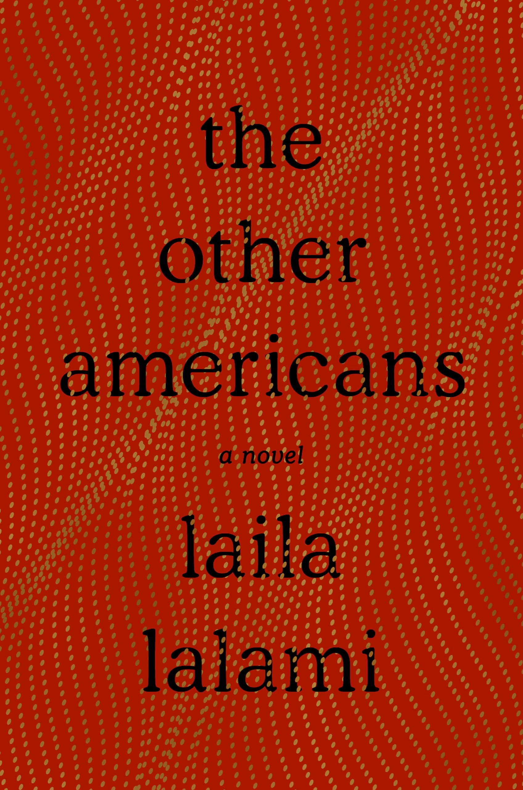 Amazon.com: The Other Americans: A Novel: 9781524747145: Lalami, Laila ...