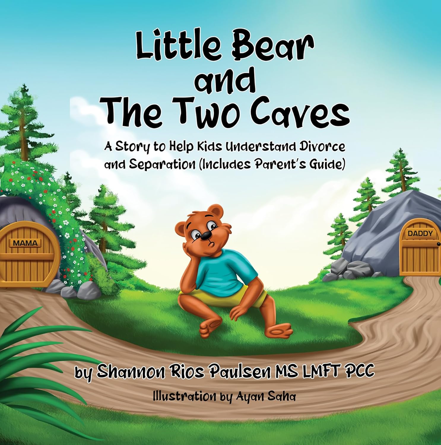 Little Bear and the Two Caves: A Story to Help Kids Understand Divorce ...