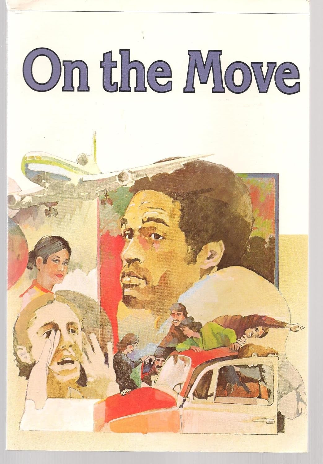 On the Move: Simons, Sandra: 9780153381164: Amazon.com: Books