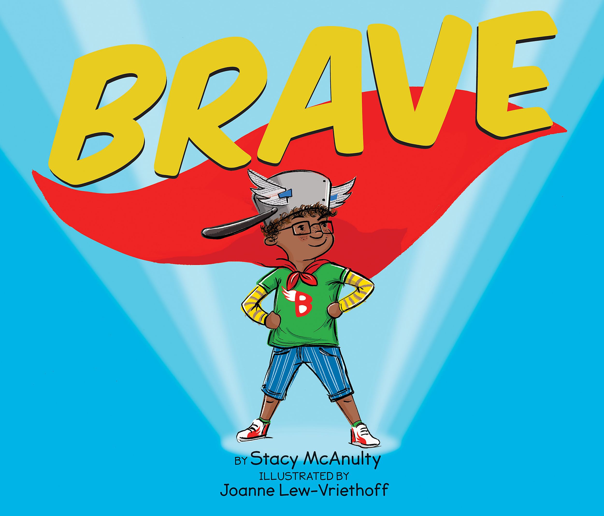Brave: McAnulty, Stacy, Lew-Vriethoff, Joanne: 9780762457823: Amazon ...
