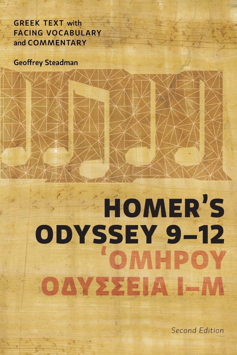 Homer's Odyssey 9-12: Greek Text with Facing Vocabulary and Commentary ...