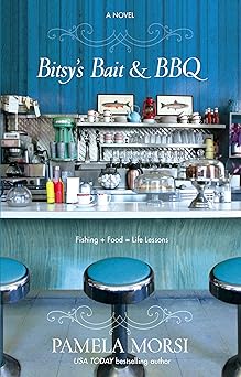 Bitsy's Bait & BBQ: Morsi, Pamela: 9780778324232: Amazon.com: Books