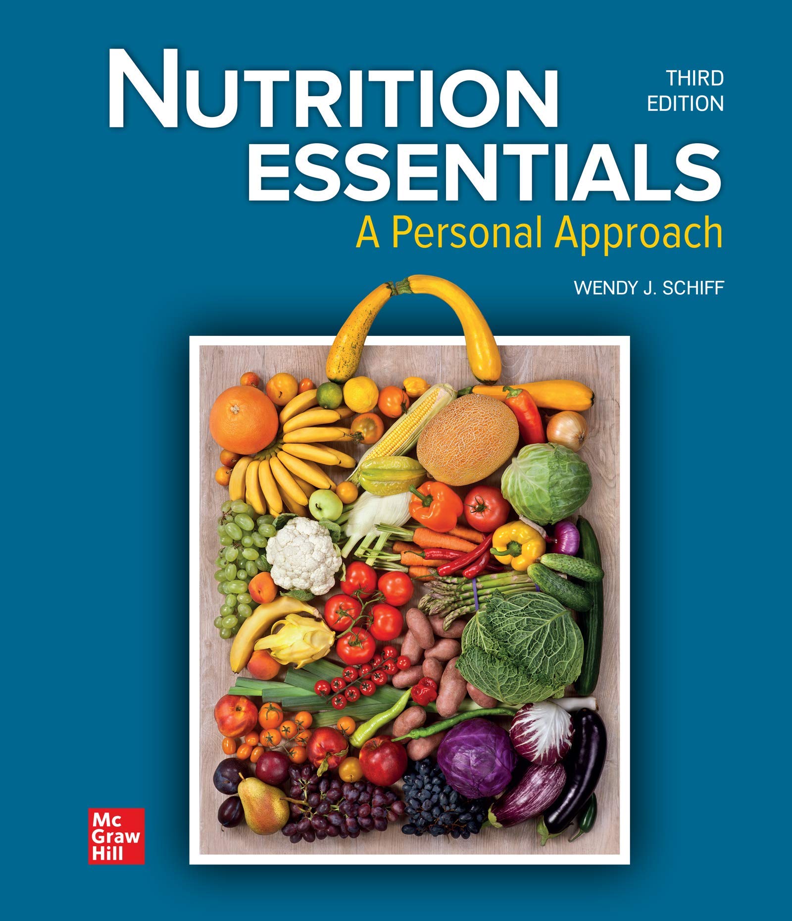 Nutrition Essentials: A Personal Approach: 9781260259001: Medicine ...
