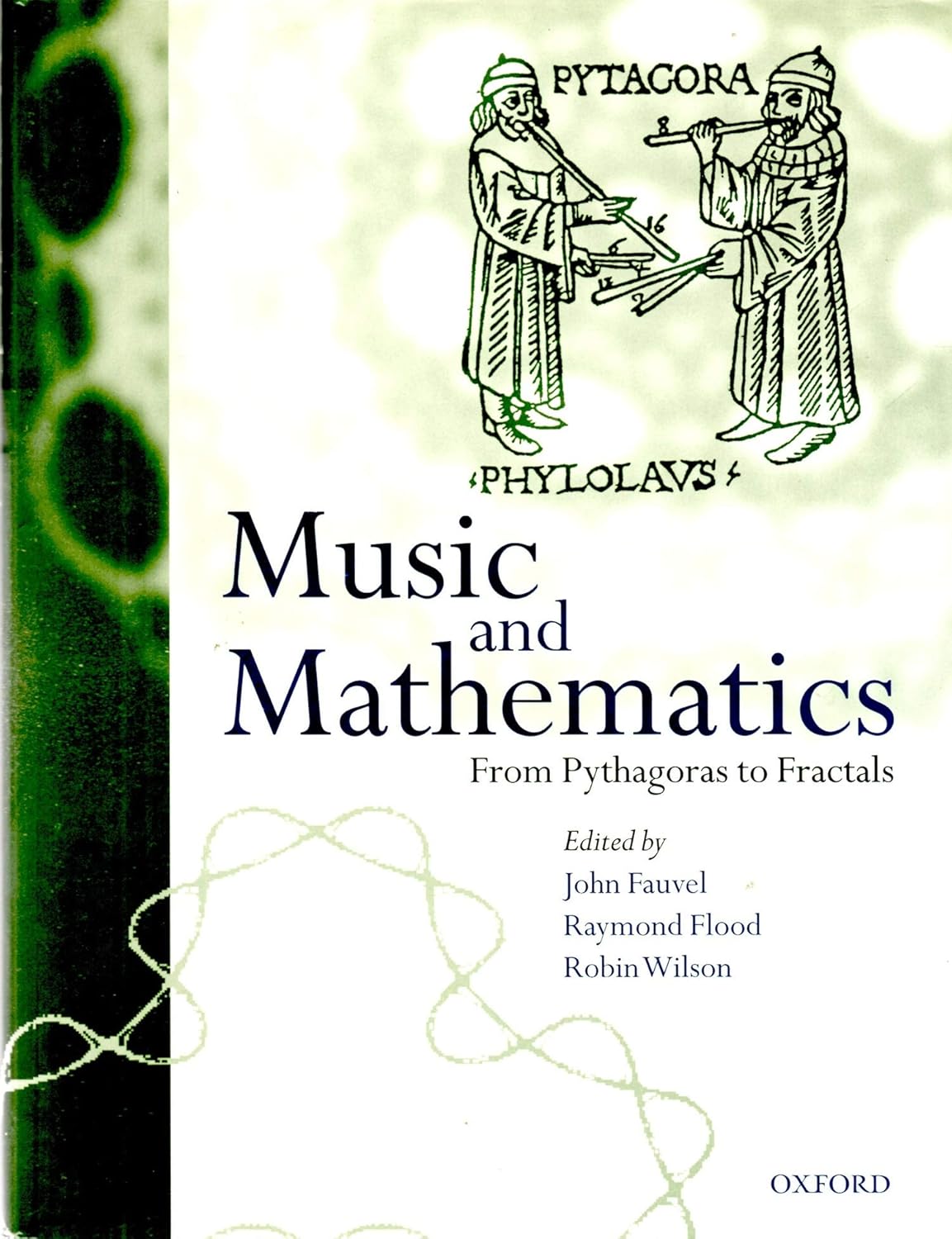 Buy Music and Mathematics: from Pythagoras to Fractals Book Online at ...