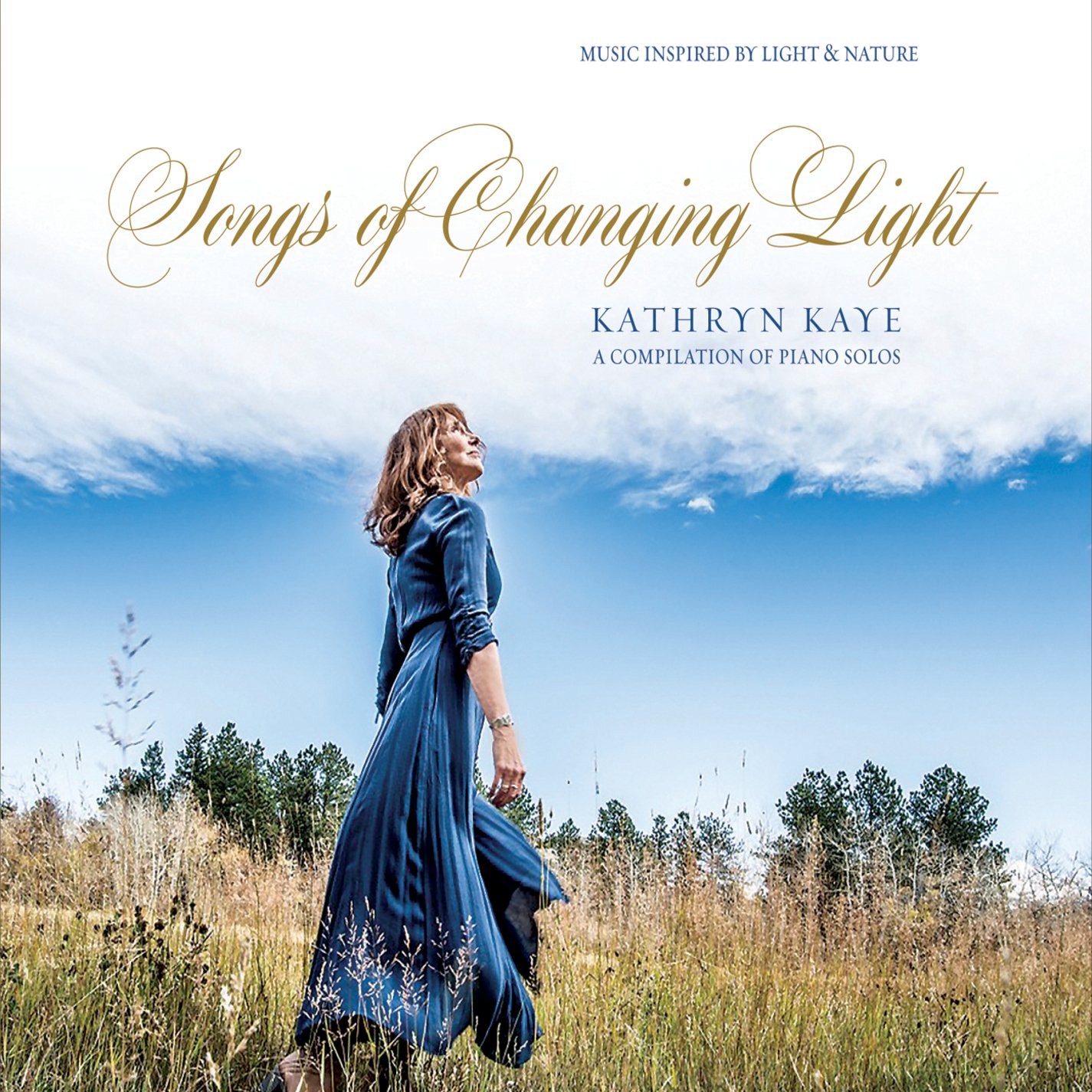 Kathryn Kaye - Songs Of Changing Light - Amazon.com Music