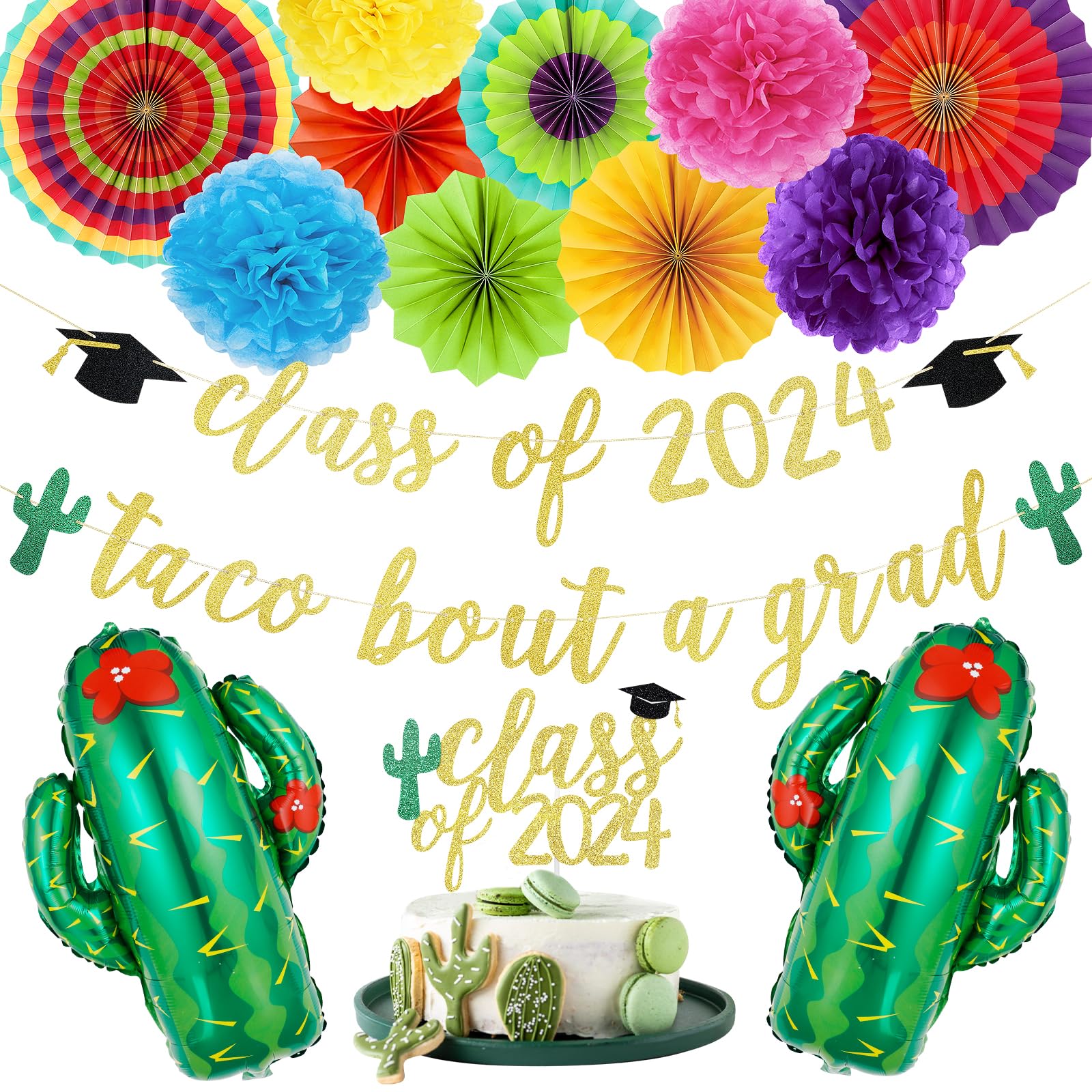 Mexican Graduation Party Decorations 2024,Class of 2024 Taco Bout A ...