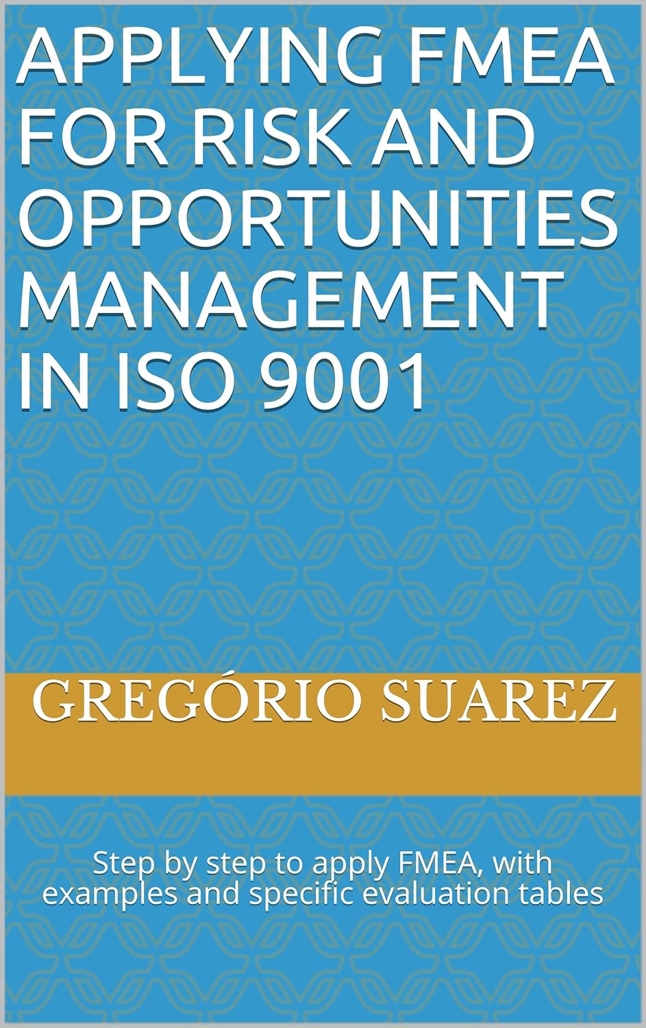 Amazon.com: Applying FMEA for Risk and Opportunities Management in ISO ...