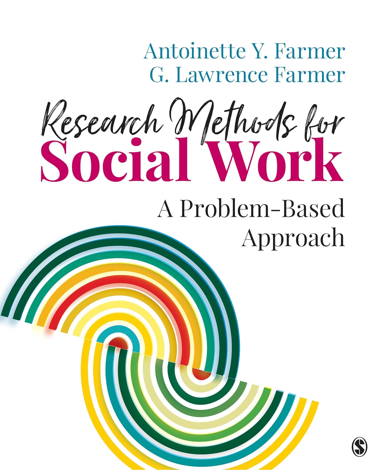 Research Methods for Social Work: A Problem-Based Approach: Farmer ...