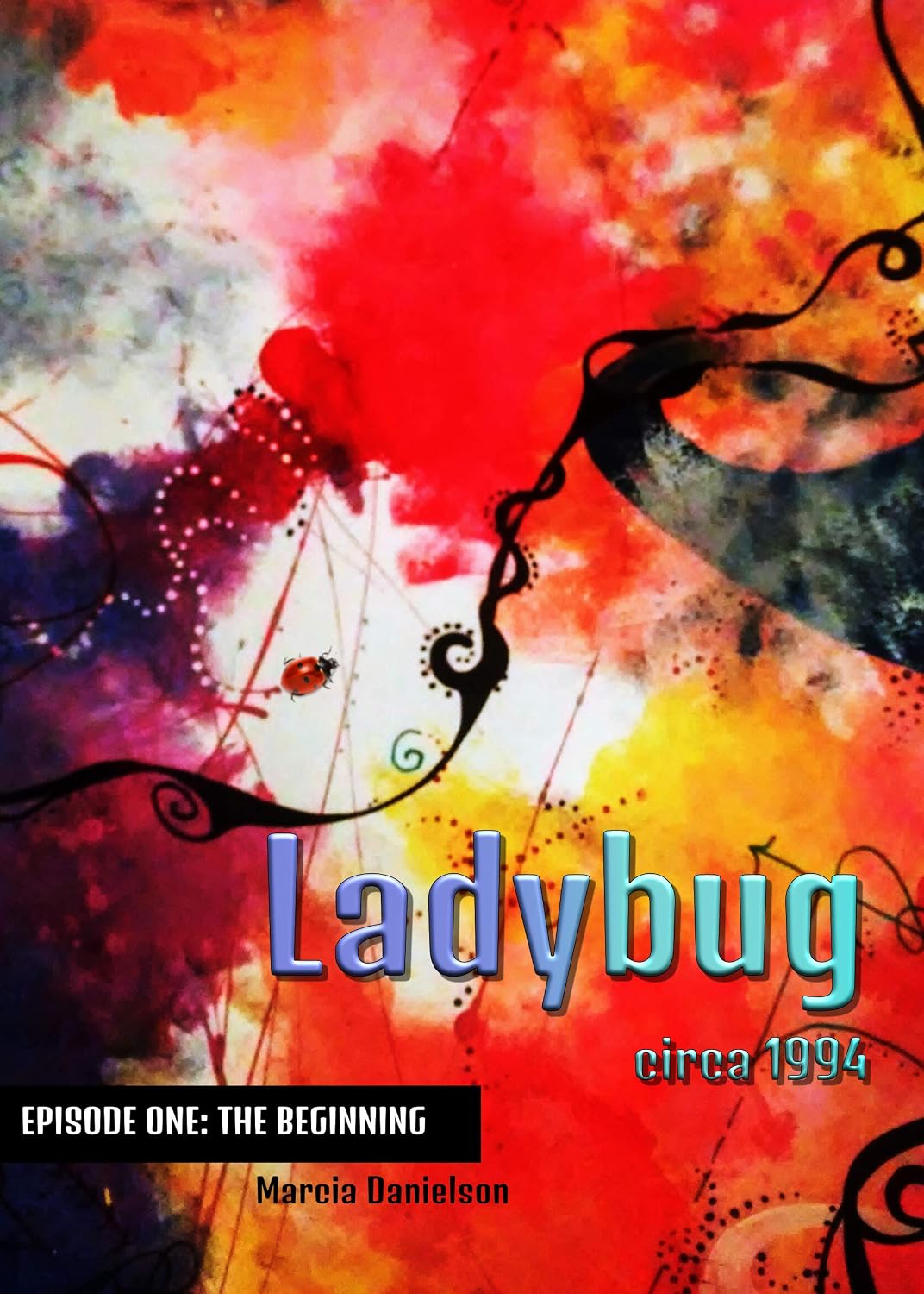 Amazon.com: Ladybug Circa 1994: Episode One: In the Beginning (Ladybug ...