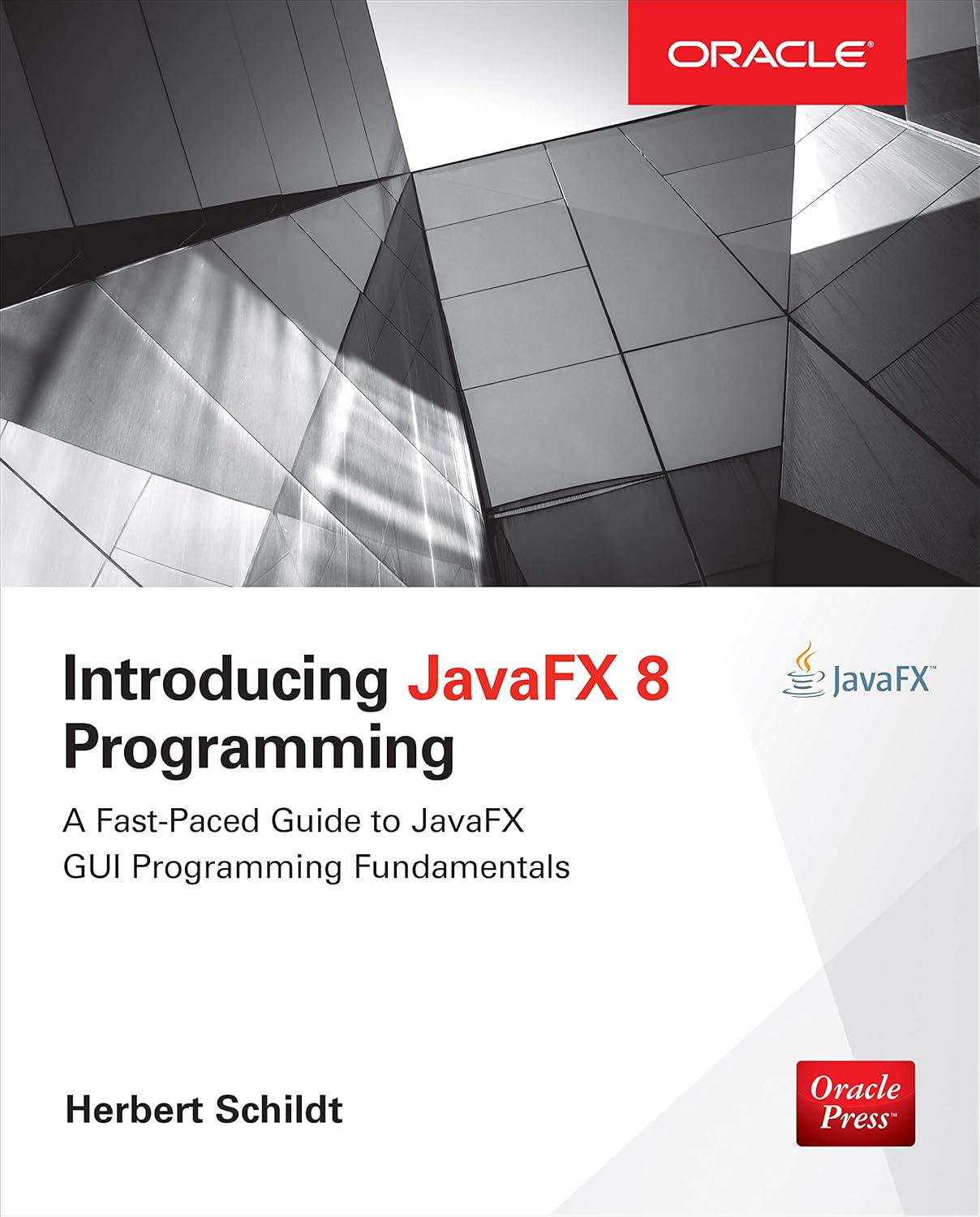 Introducing JavaFX 8 Programming (Oracle Press) eBook : Schildt ...