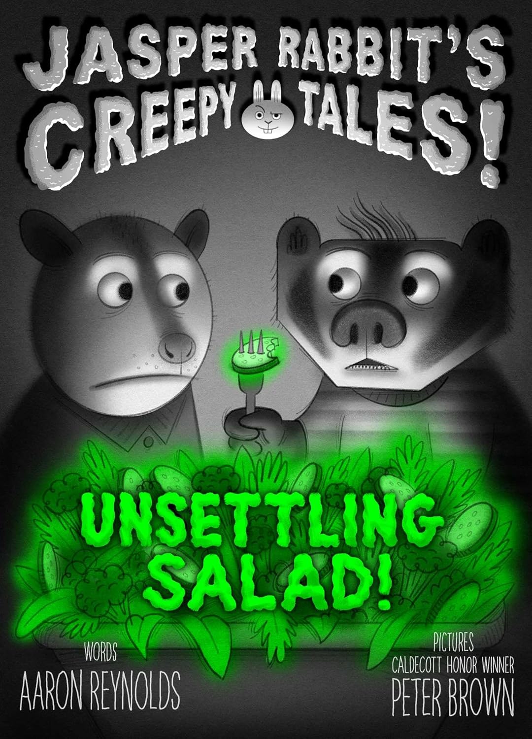 Unsettling Salad! (Jasper Rabbit's Creepy Tales!): Reynolds, Aaron ...