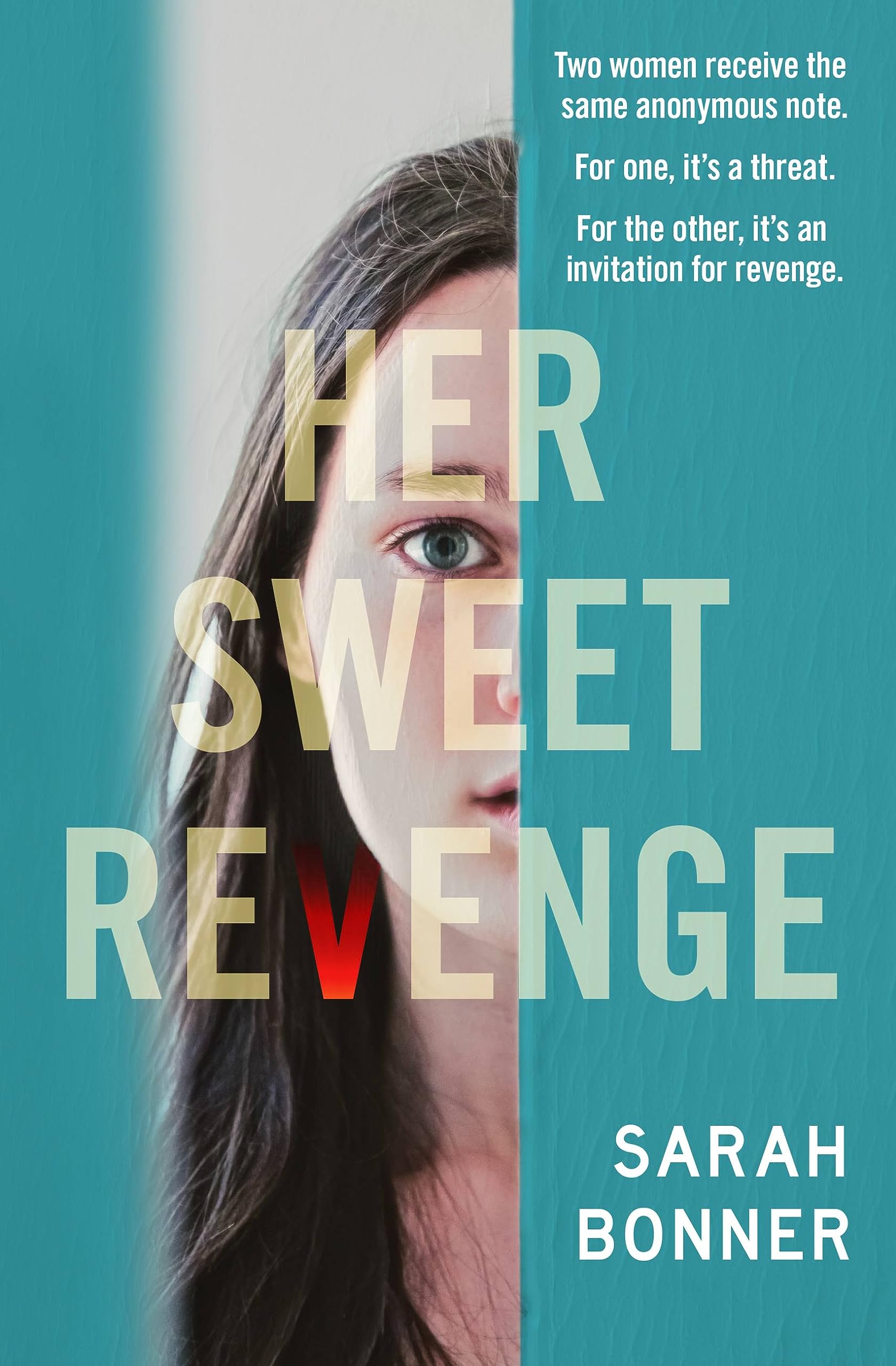 Amazon.com: Her Sweet Revenge: 9781538710036: Bonner, Sarah: Books