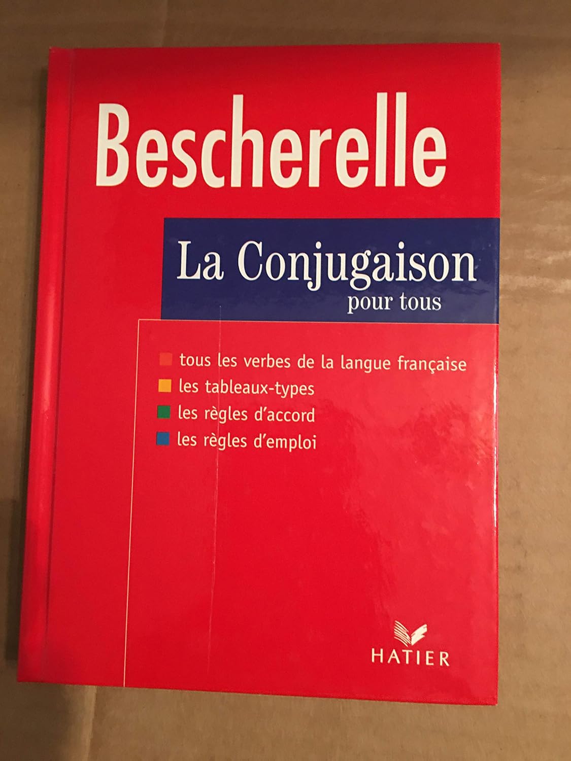 Bescherelle LaConjugaison: Bescherelle: Amazon.com: Books