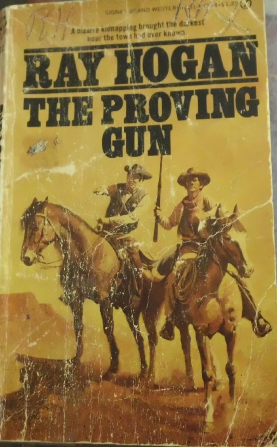The Proving Gun: Ray Hogan: 9780451072238: Amazon.com: Books
