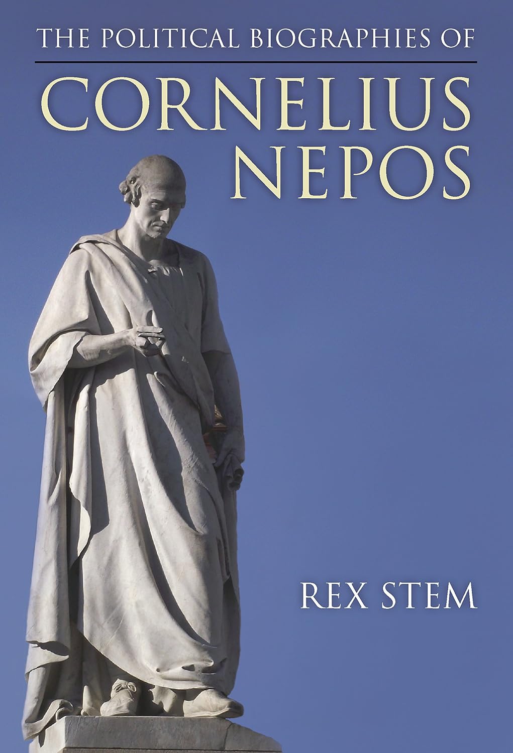 Amazon.com: The Political Biographies of Cornelius Nepos eBook : Stem ...