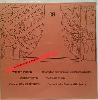 Walter Piston, Charles Ives, John Alden Carpenter, William Strickland ...