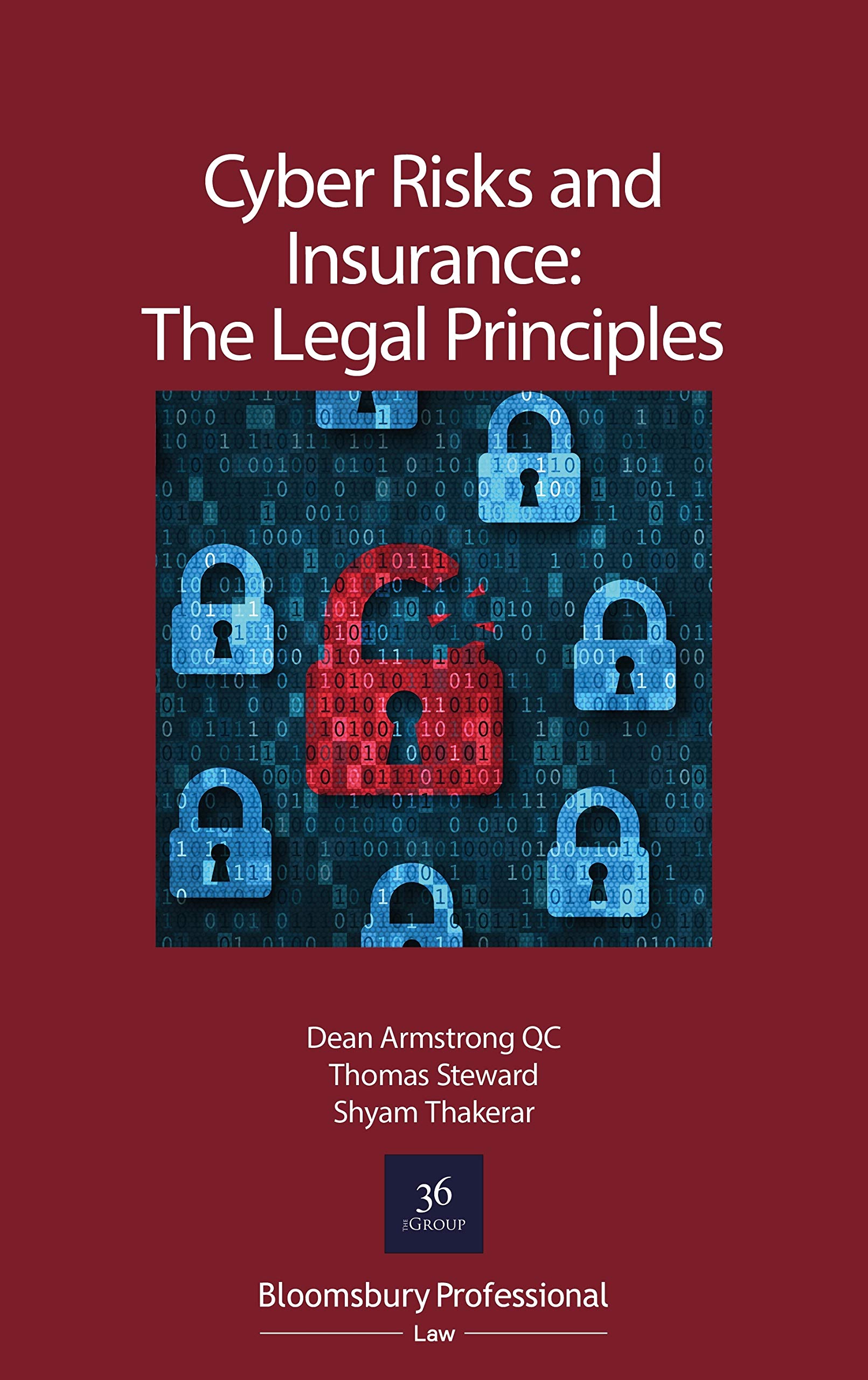 Cyber Risks and Insurance: The Legal Principles: Amazon.co.uk ...