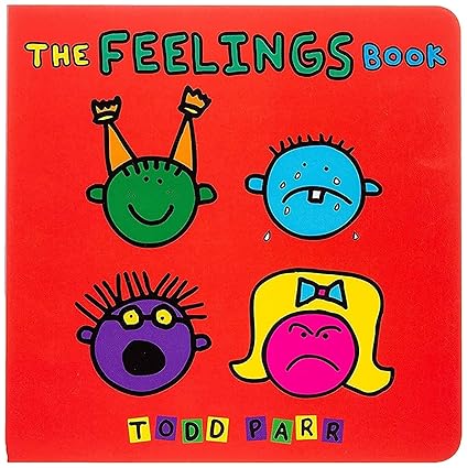 The Feelings Book: Parr, Todd: 9780316012492: Books - Amazon.ca