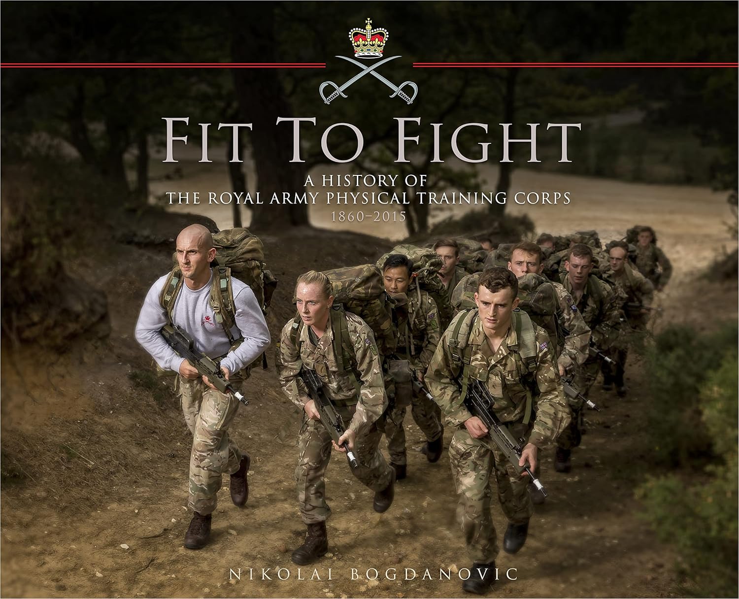 Amazon.com: Fit to Fight: A History of the Royal Army Physical Training ...