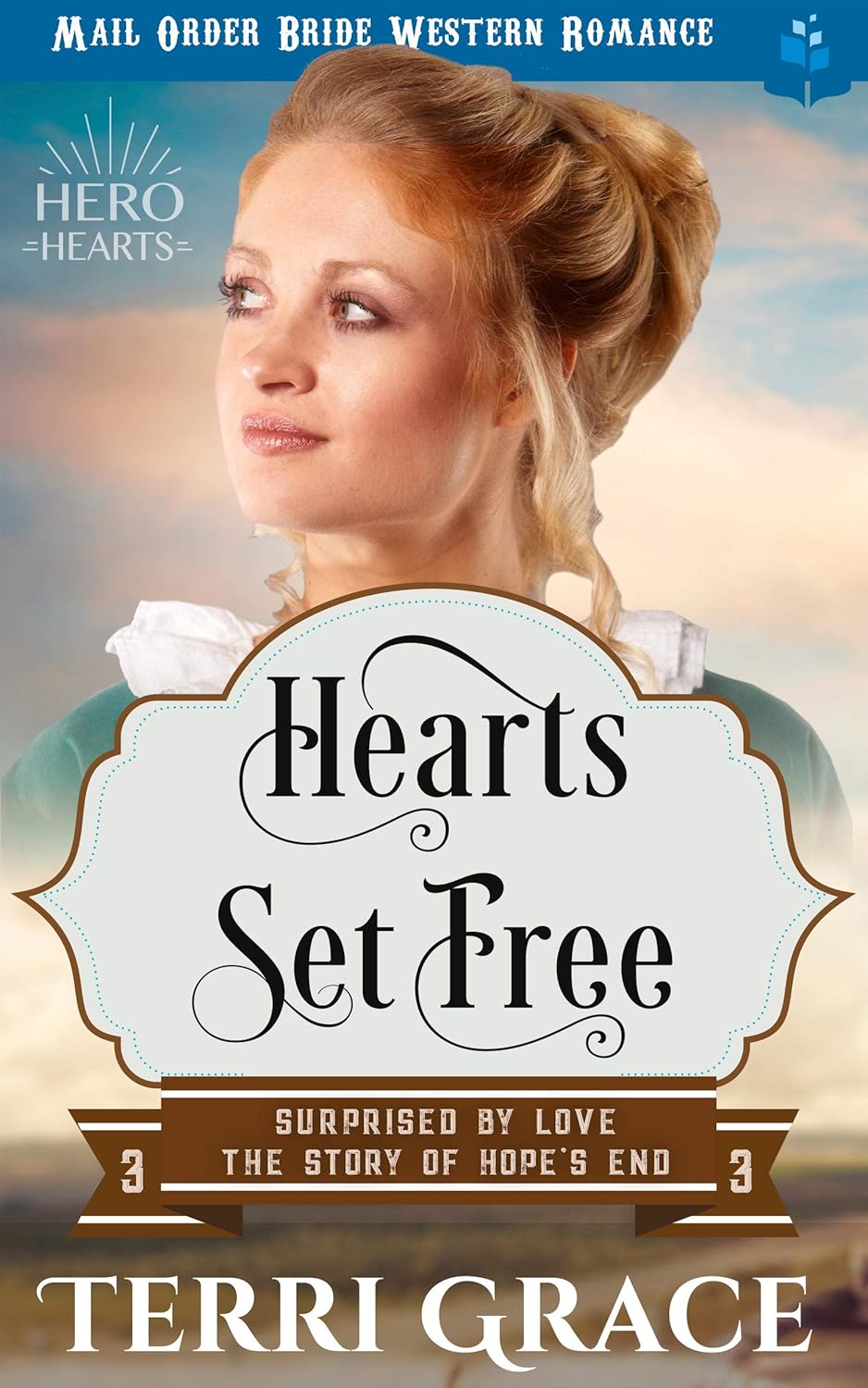 Heart's Set Free: Mail Order Bride Western Romance (Surprised by Love ...