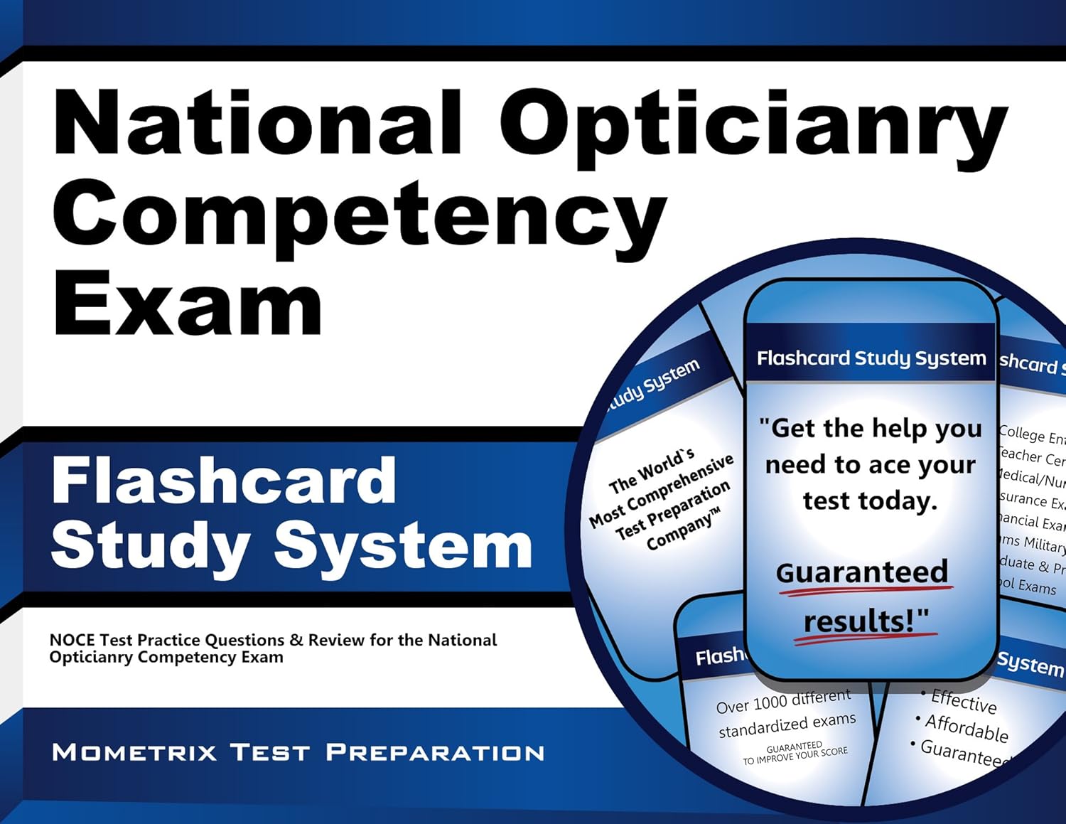 National Opticianry Competency Exam Flashcard Study System: NOCE Test ...