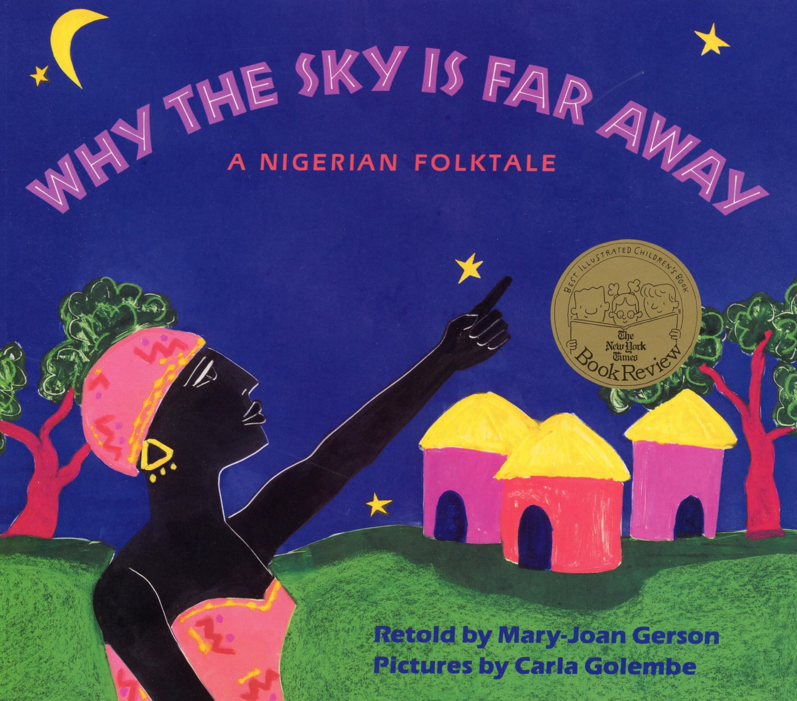 Snapklik.com : Why The Sky Is Far Away: A Nigerian Folktale