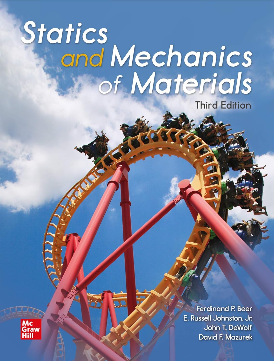 Statics and Mechanics of Materials: Beer, Ferdinand P., Johnston, E ...
