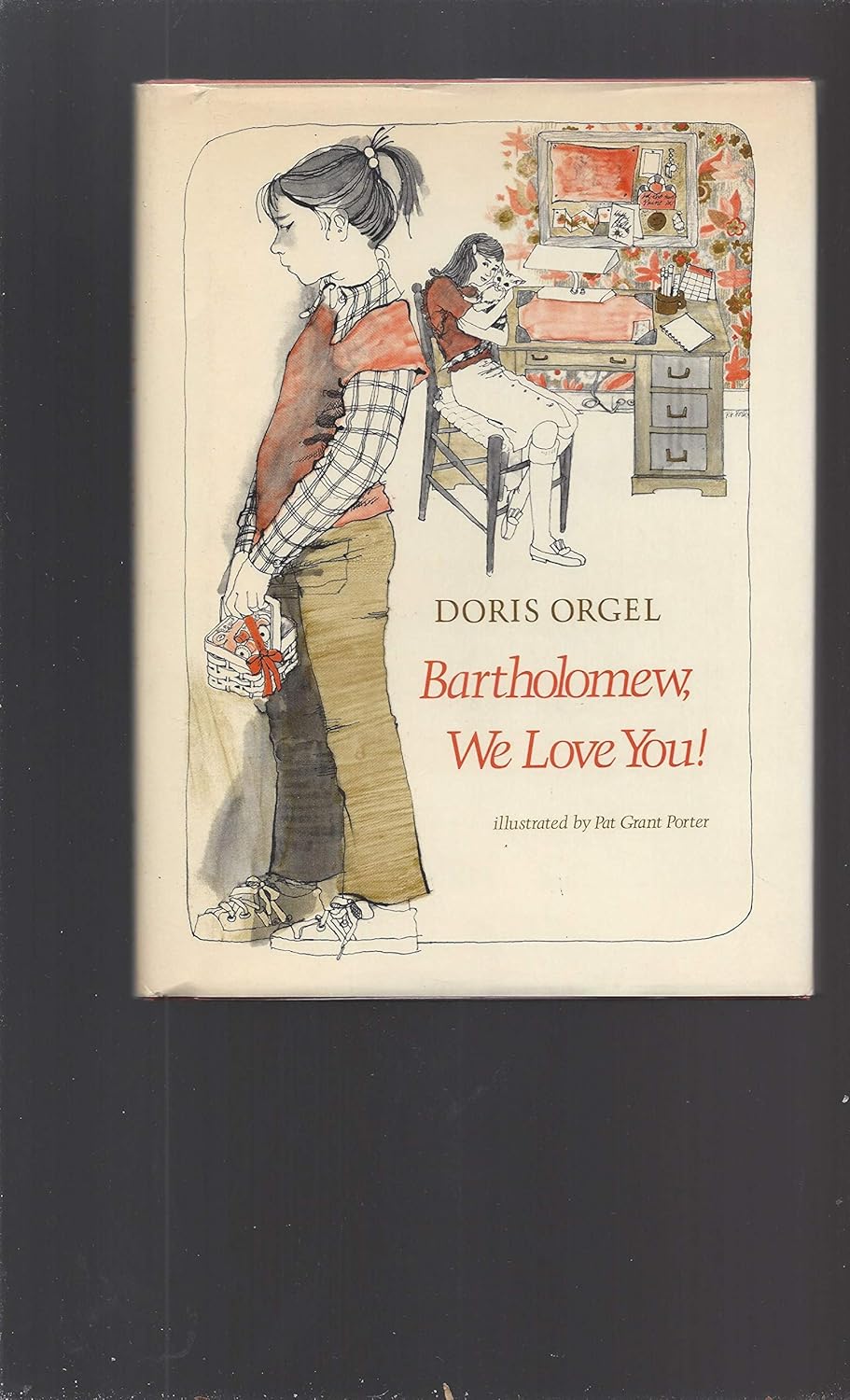 Bartholomew, we love you!: Orgel, Doris: 9780394824659: Amazon.com: Books