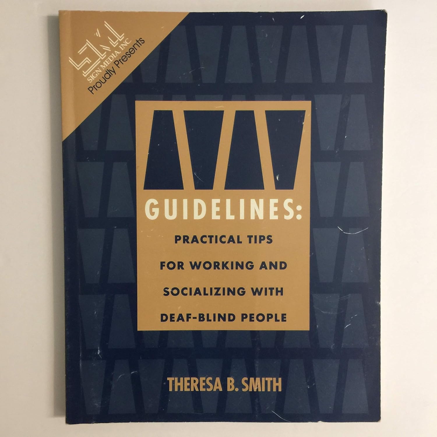 Guidelines: Practical Tips For Working And Socializing With Deaf-blind ...