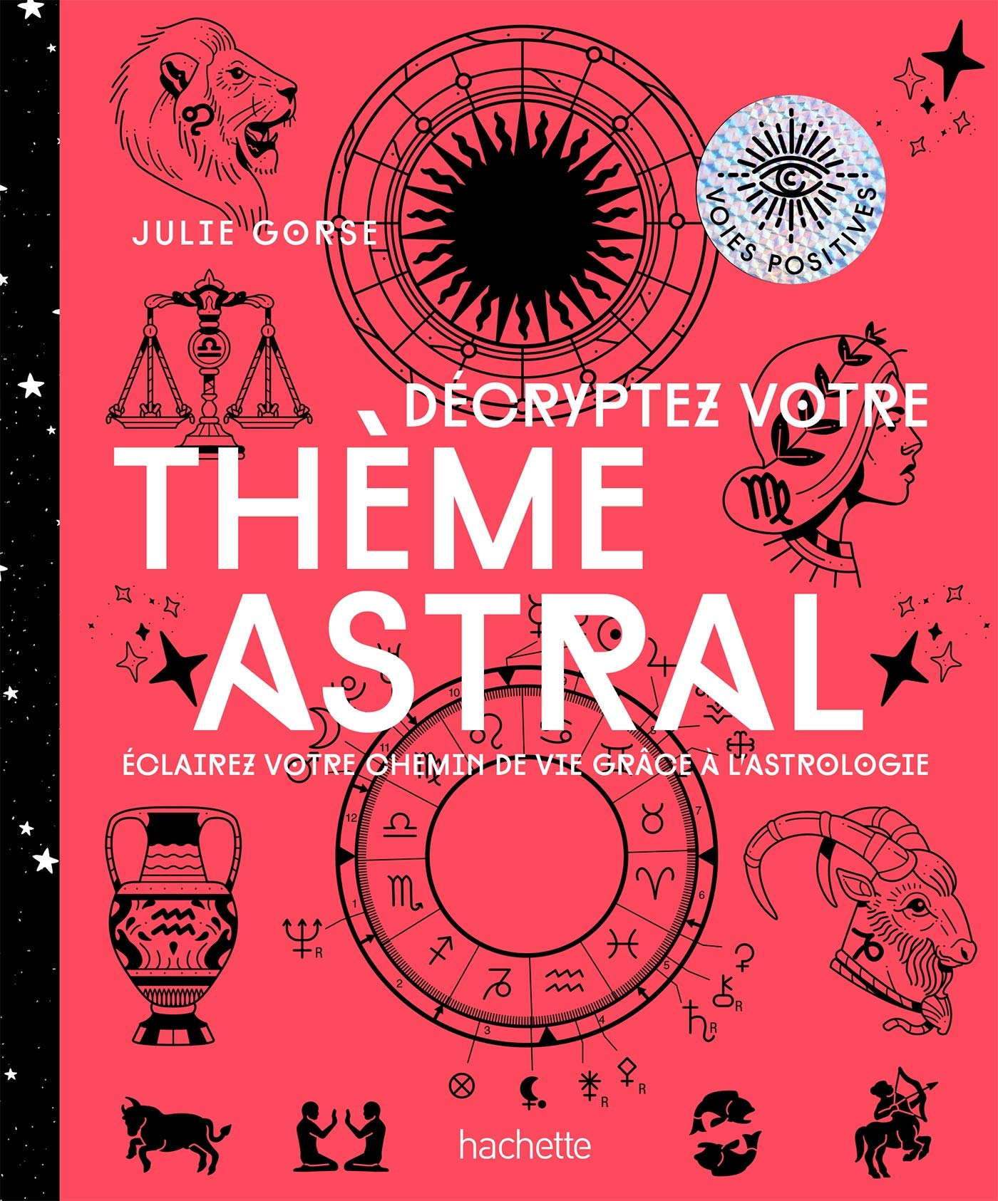 Amazon.fr - Décryptez votre thème astral - Gorse, Julie - Livres