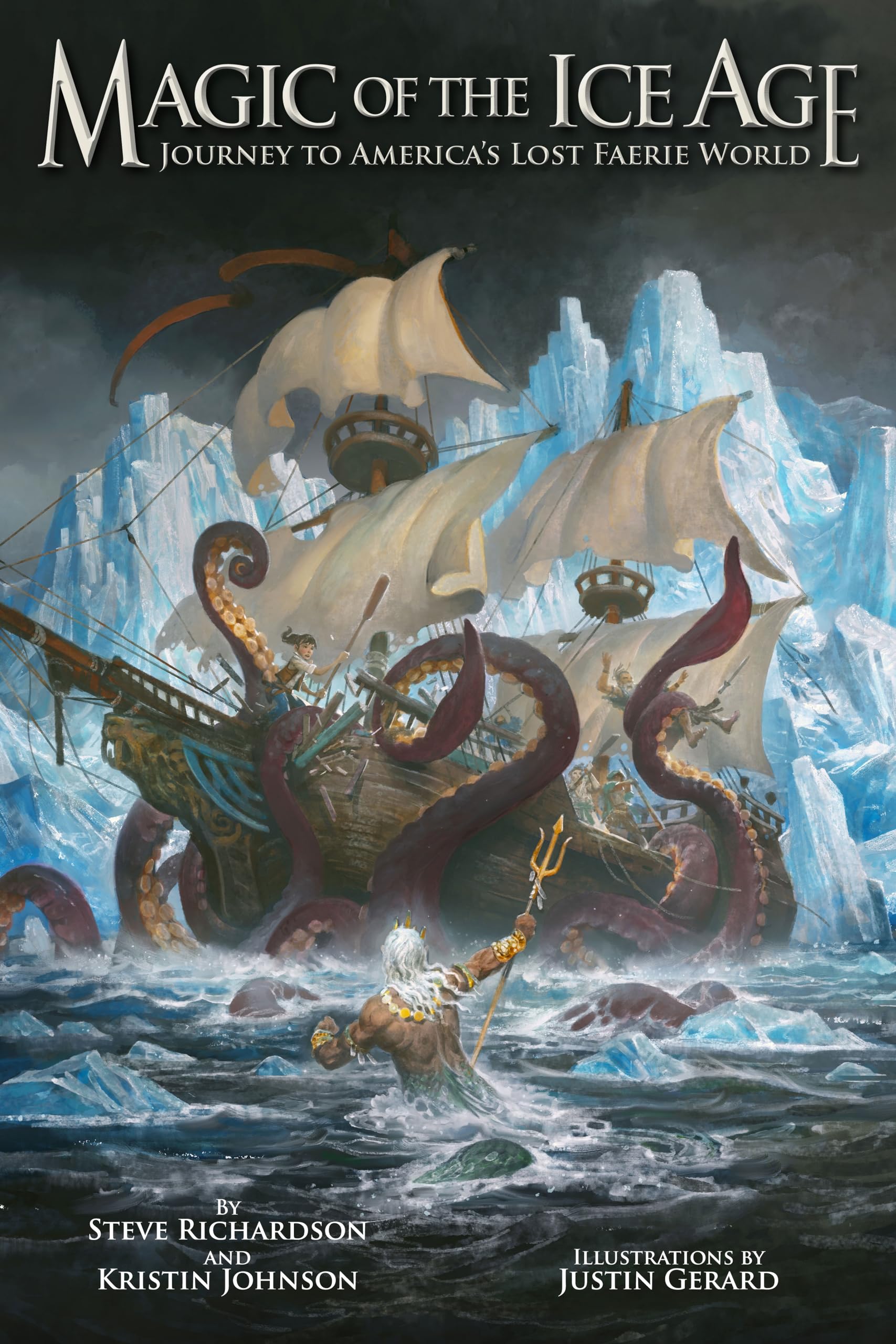 Magic of the Ice Age - Journey to America's Lost Faerie World ...