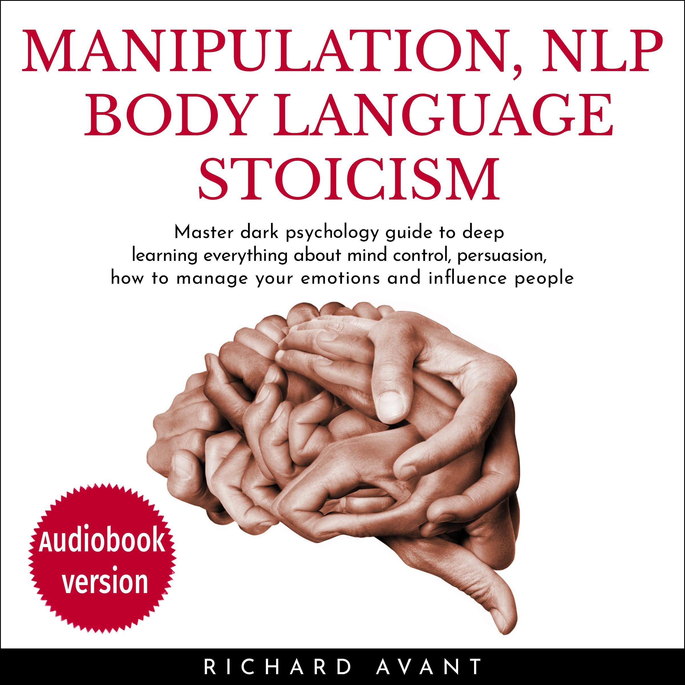 Buy Manipulation, NLP Body Language Stoicism: Master Dark Psychology ...