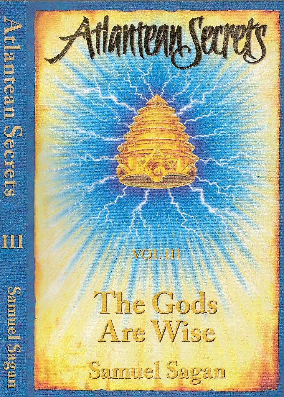 The Gods Are Wise (Atlantean Secrets): Samuel Sagan: 9780958670098 ...