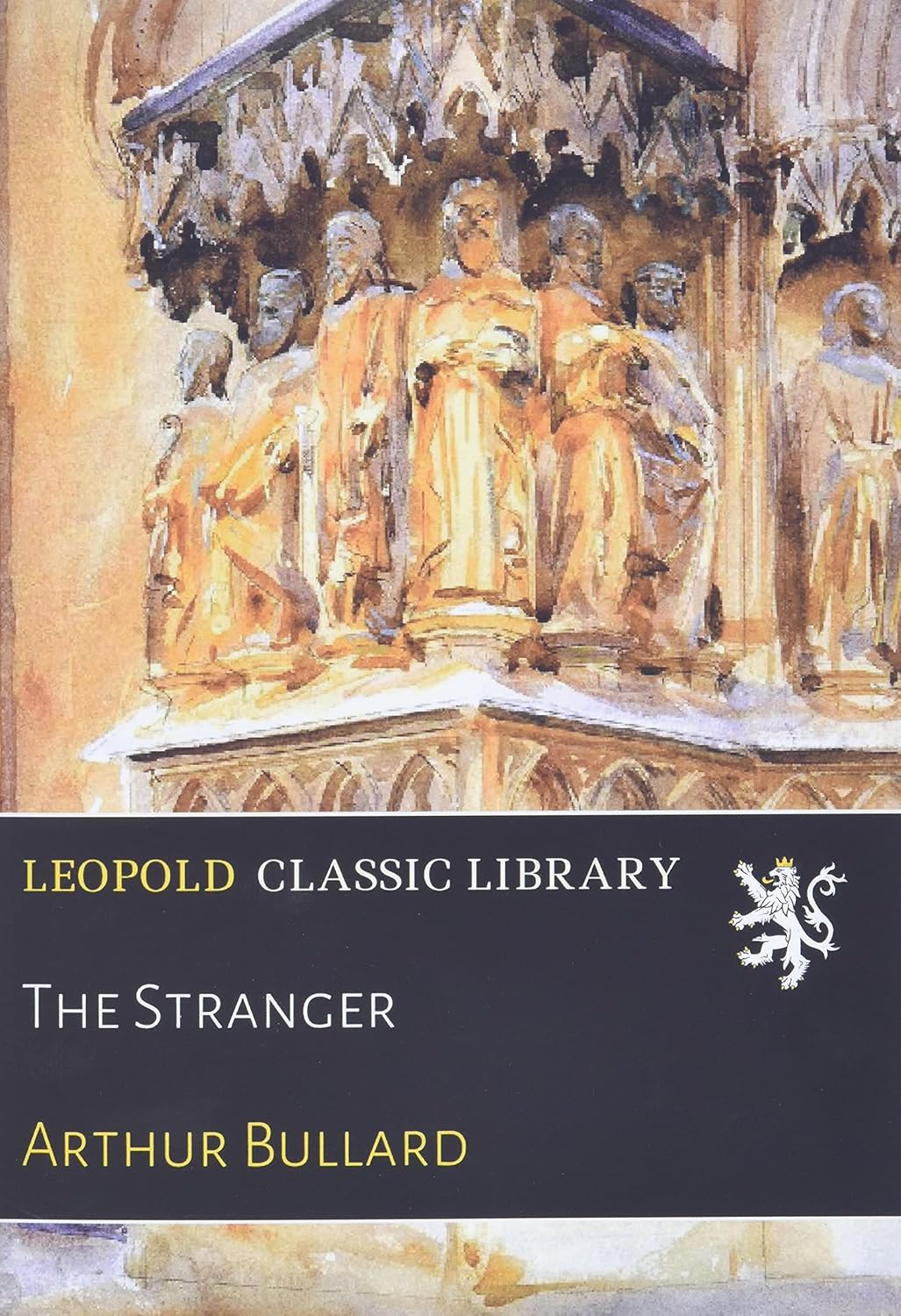 The Stranger: Bullard, Arthur: Amazon.com: Books