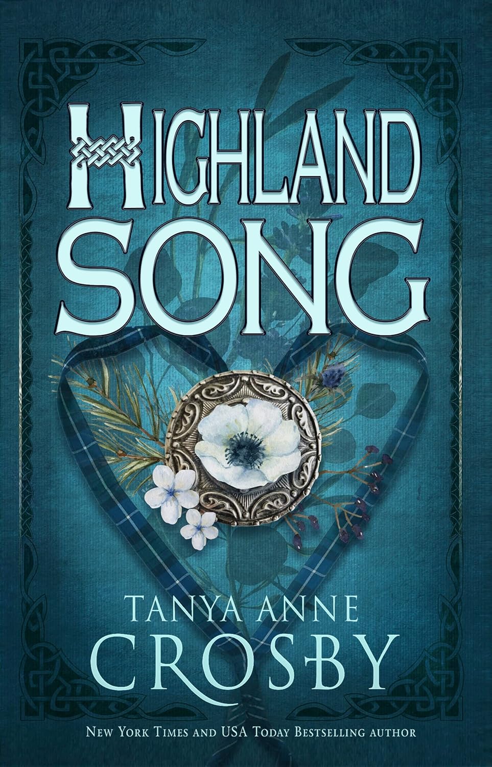 Highland Song (The Highland Brides Book 5) eBook : Crosby, Tanya Anne ...