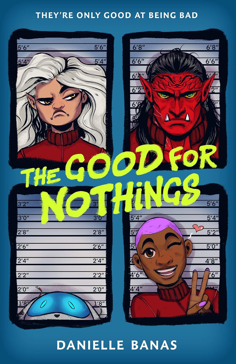 Amazon.com: The Good for Nothings: 9781250311252: Banas, Danielle: Books